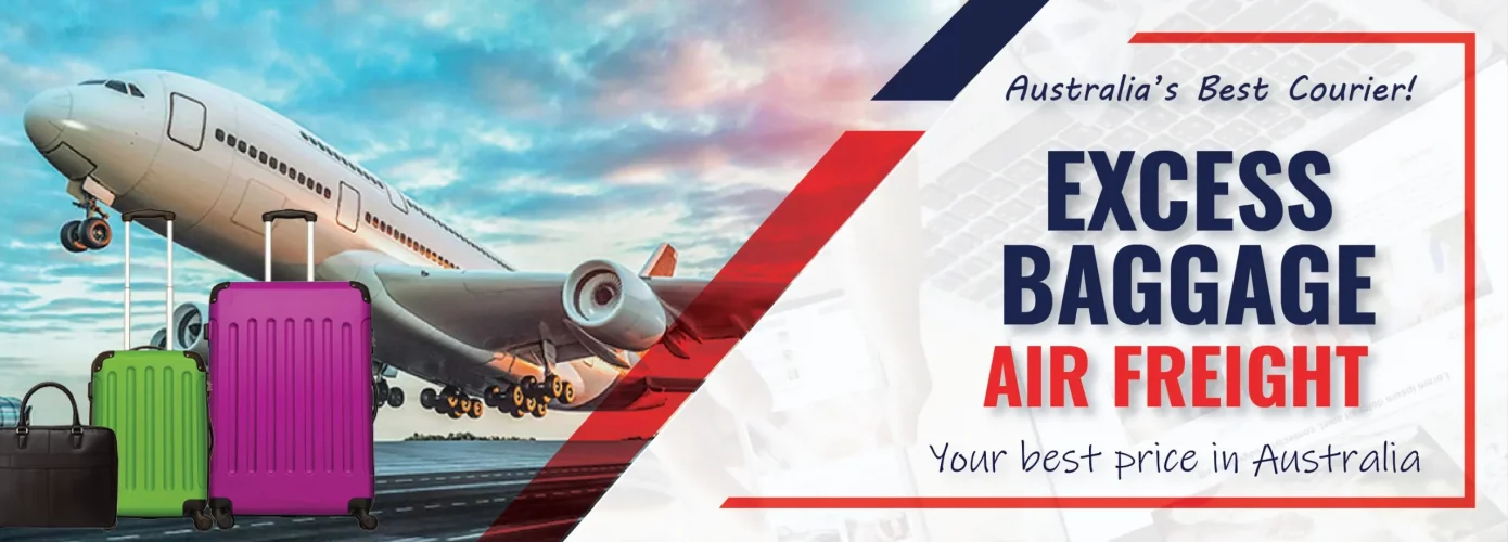 Excess Baggage Shipping in Australia - Door to Door Delivery From