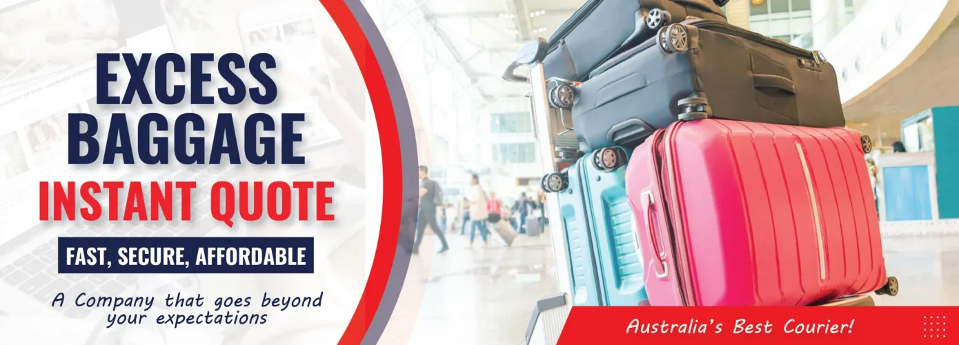 Excess Baggage Shipping in Australia - Door to Door Delivery From
