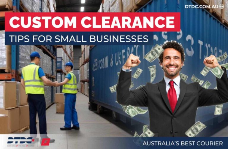 Custom Clearance Tips for Small Businesses: A Complete Guide